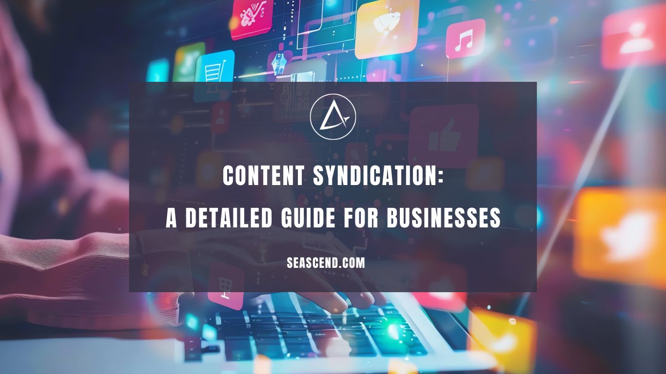 Content Syndication Guide | Search Engine Ascend